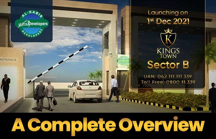 Kings Town Lahore Sector B - A Complete Overview - Titanium Agency