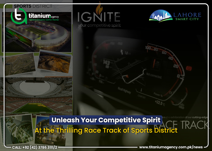 Thrilling Race Track of Lahore Smart City Sports District
