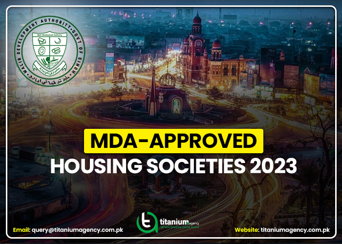 MDA-Approved Housing Societies 2023 - Titanium Agency